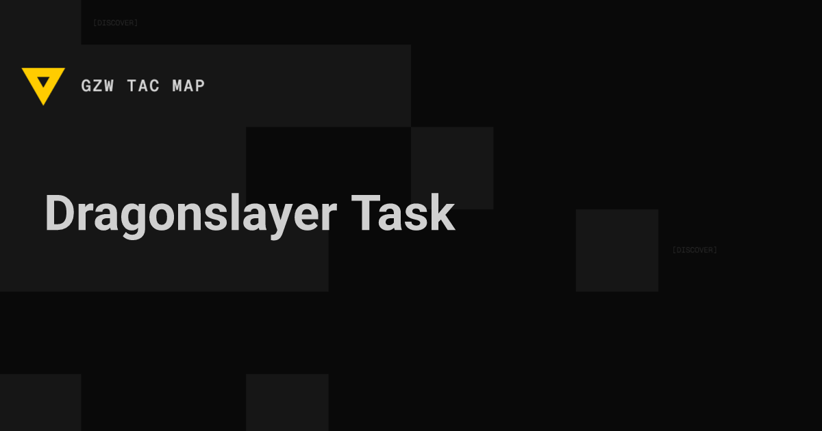 Dragonslayer (Turncoat) — Gray Zone Warfare | GZW Tac Map